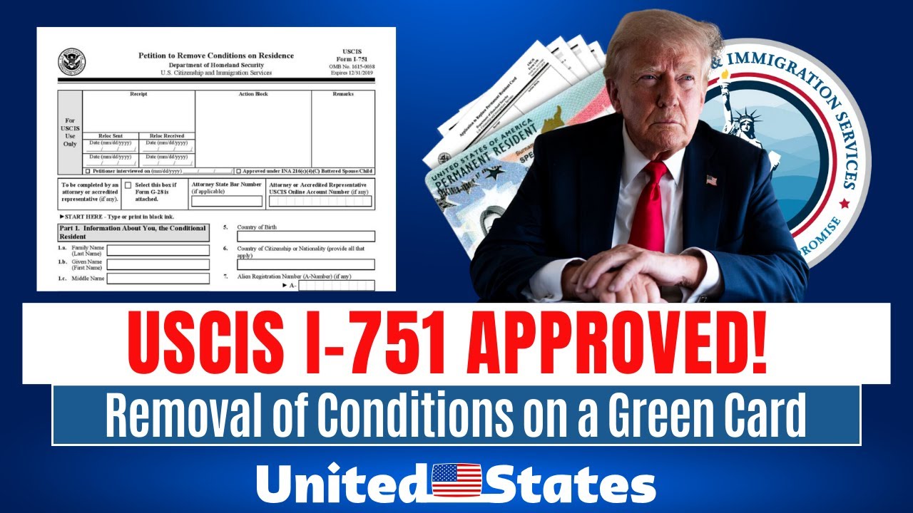 Form I 751, Remove Conditions on Green Card | Processing Time Explained ...