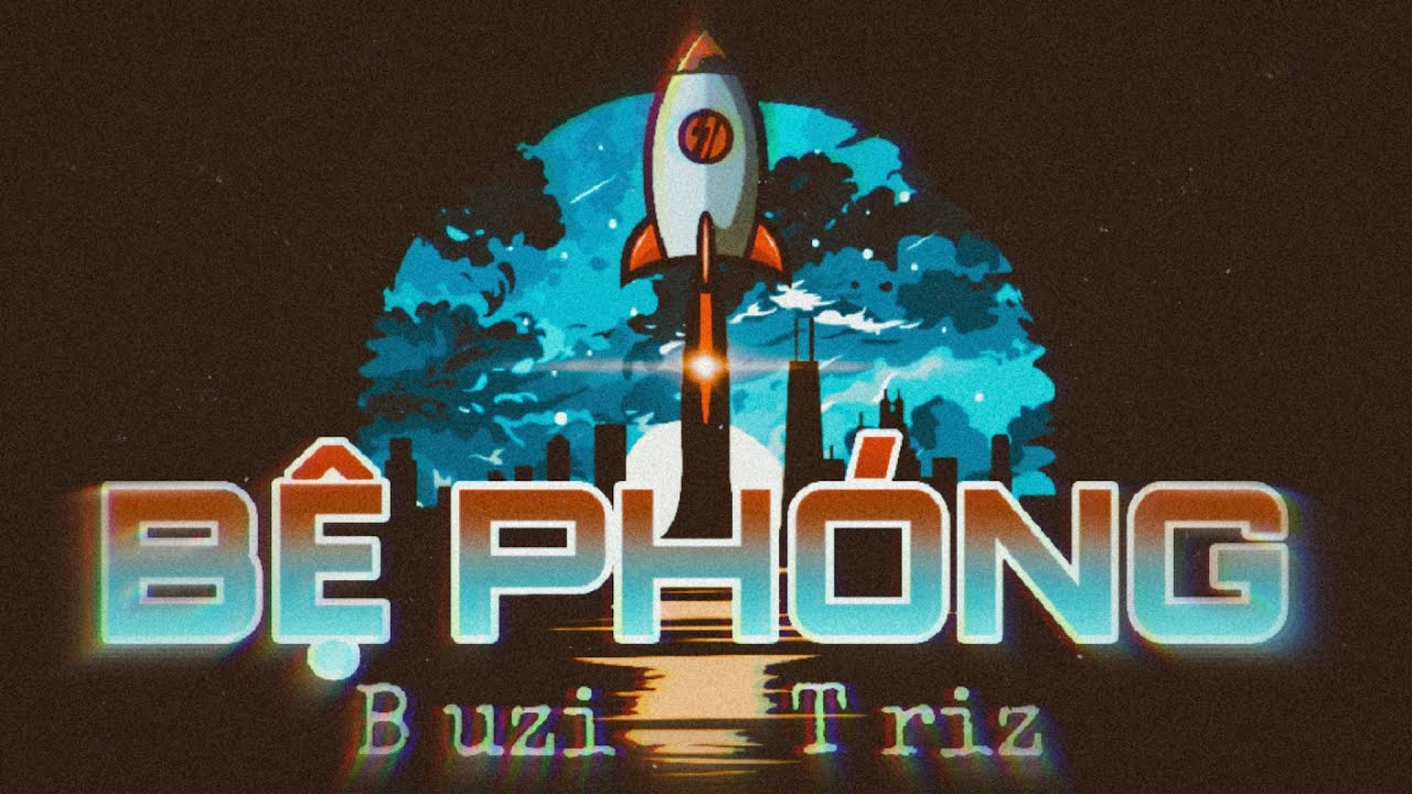 Bệ Phóng || T Riz ft B uzi || video music lyrics//Prod by SHREDDED ...