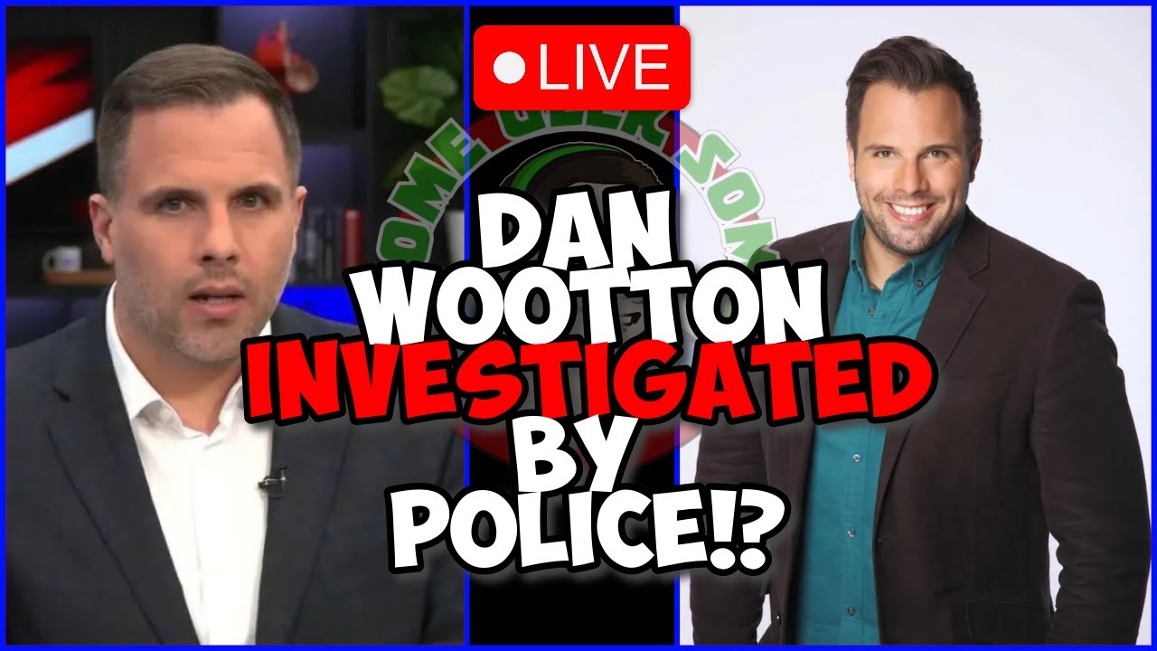 Dan Wootton Being INVESTIGATED By the POLICE?! - YouTube