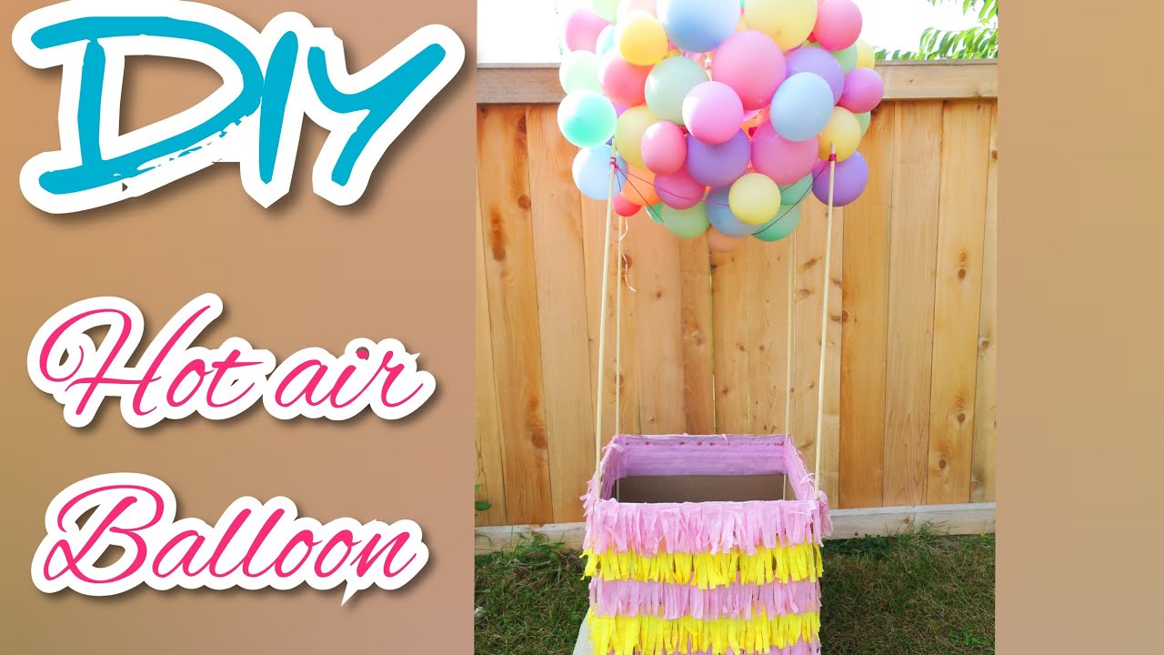 Diy Hot Air Balloon How To Make Hot Air Balloon Hot Air Balloons Photo Props Idea YouTube diy-hot-air-balloon-how-to-make-hot-air-balloon-hot-air-balloons-photo-props-idea-youtube