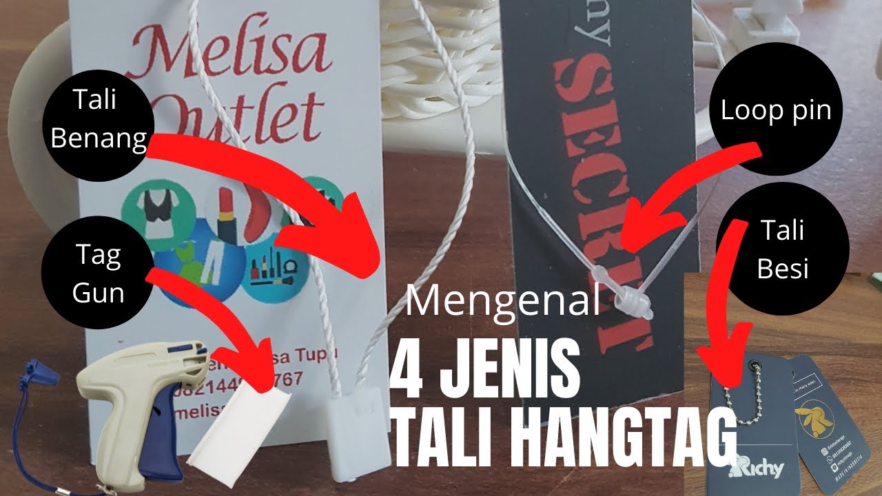 Jenis-jenis Tali Hangtag dan Cara Pemasangannya | Tag gun, Loop pin ...