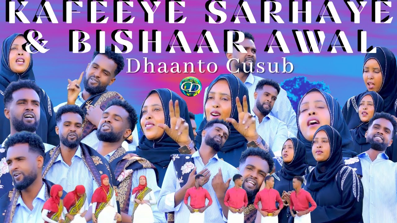 Dhaanto Cusub | Kafeeya Sarhaye & Bishaar Awal | Muqaalo Hore 2025 ...