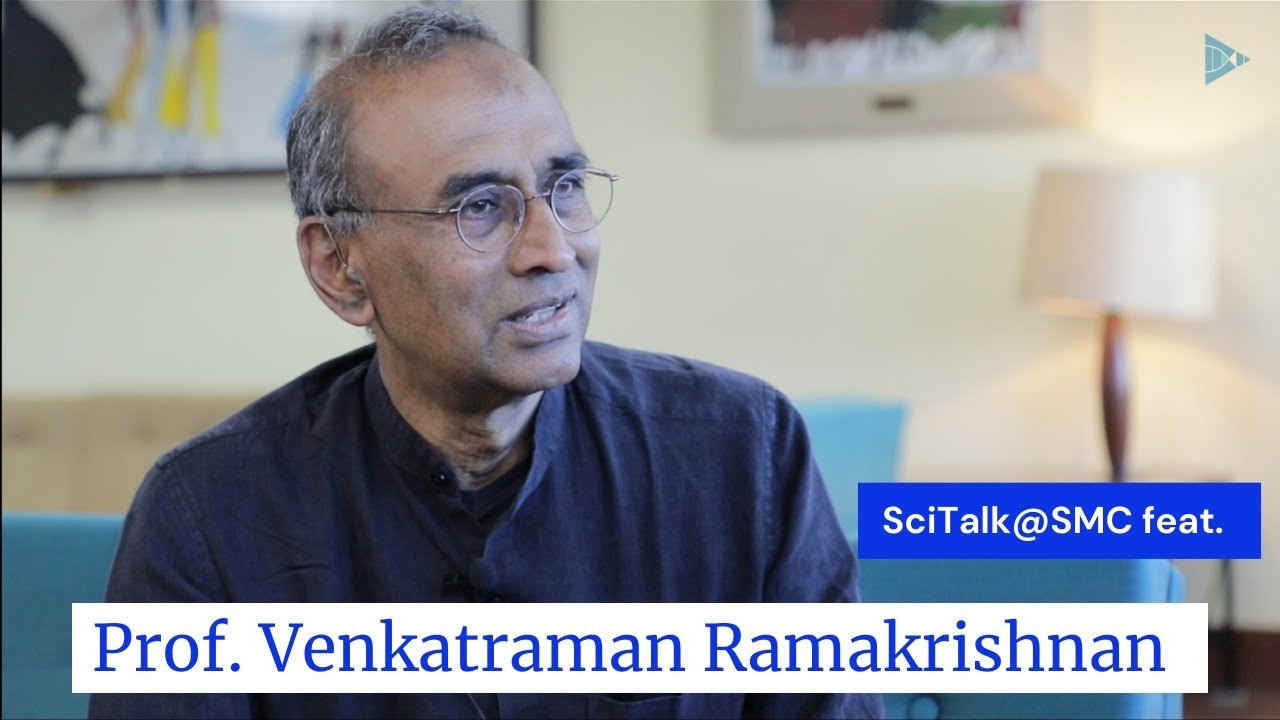 SciTalk@SMC; S02E09 feat. Prof. Venkatraman Ramakrishnan - YouTube