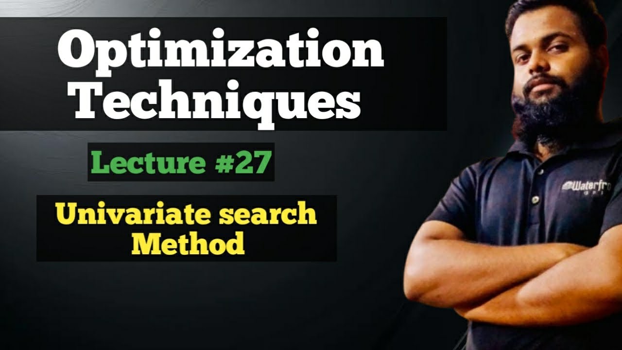 Univariate search method #optimizationproblems by @Xpertmaths19 - YouTube