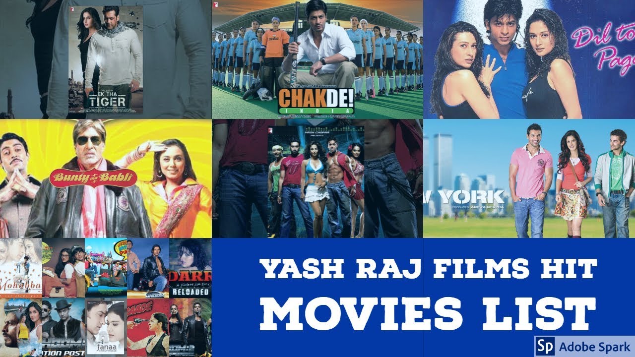 Yash Raj Films Hit Movies List| Yash Raj Films Biggest Hits|Filmy ...