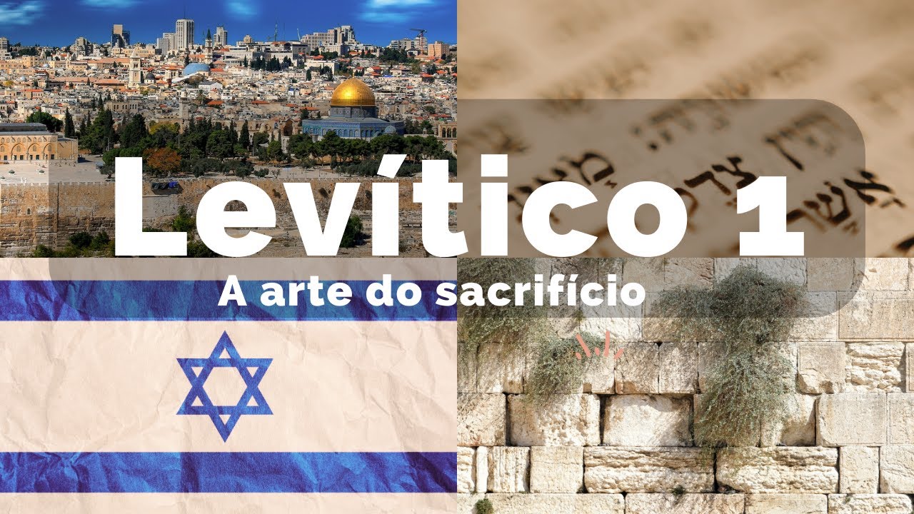 Levítico 1 - A arte do sacrifício - YouTube