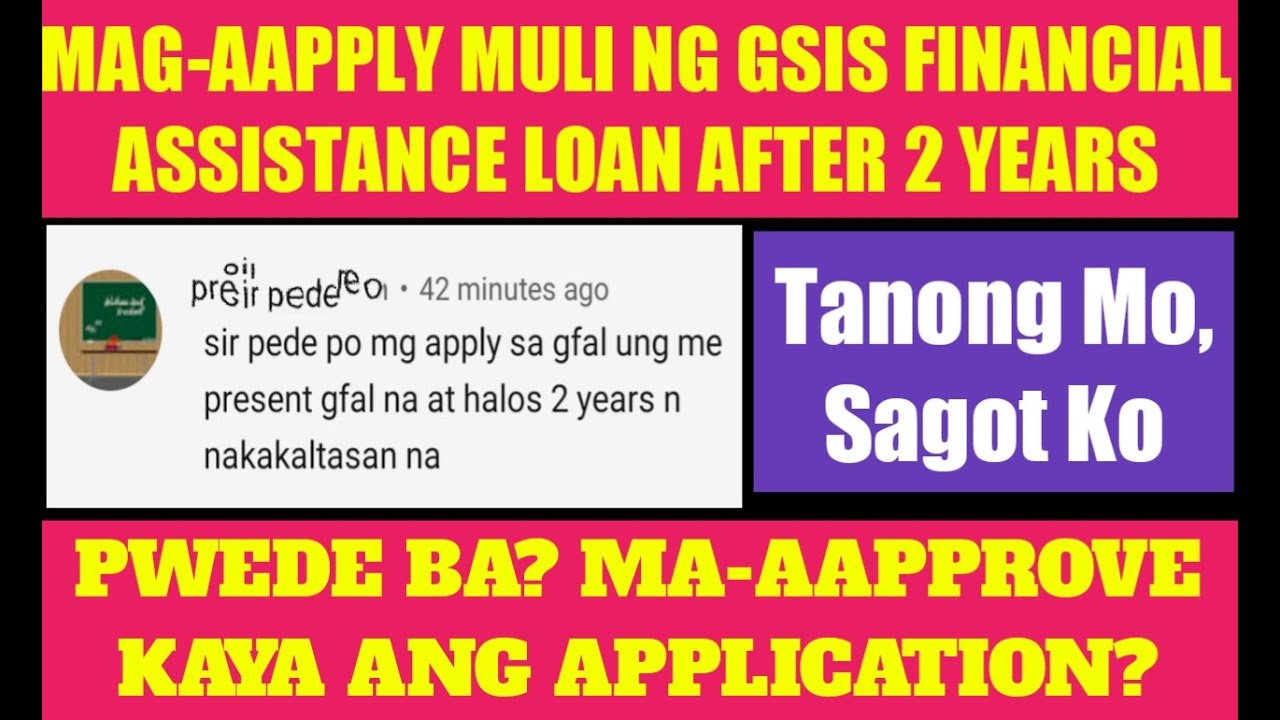 GSIS LOANS UPDATE: GFAL APPLICATION AFTER 2 YEARS, PWEDE BA? - YouTube