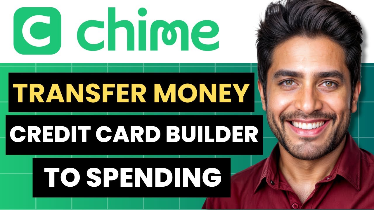 How To Transfer Money From Chime Credit Builder Card to Spending ...