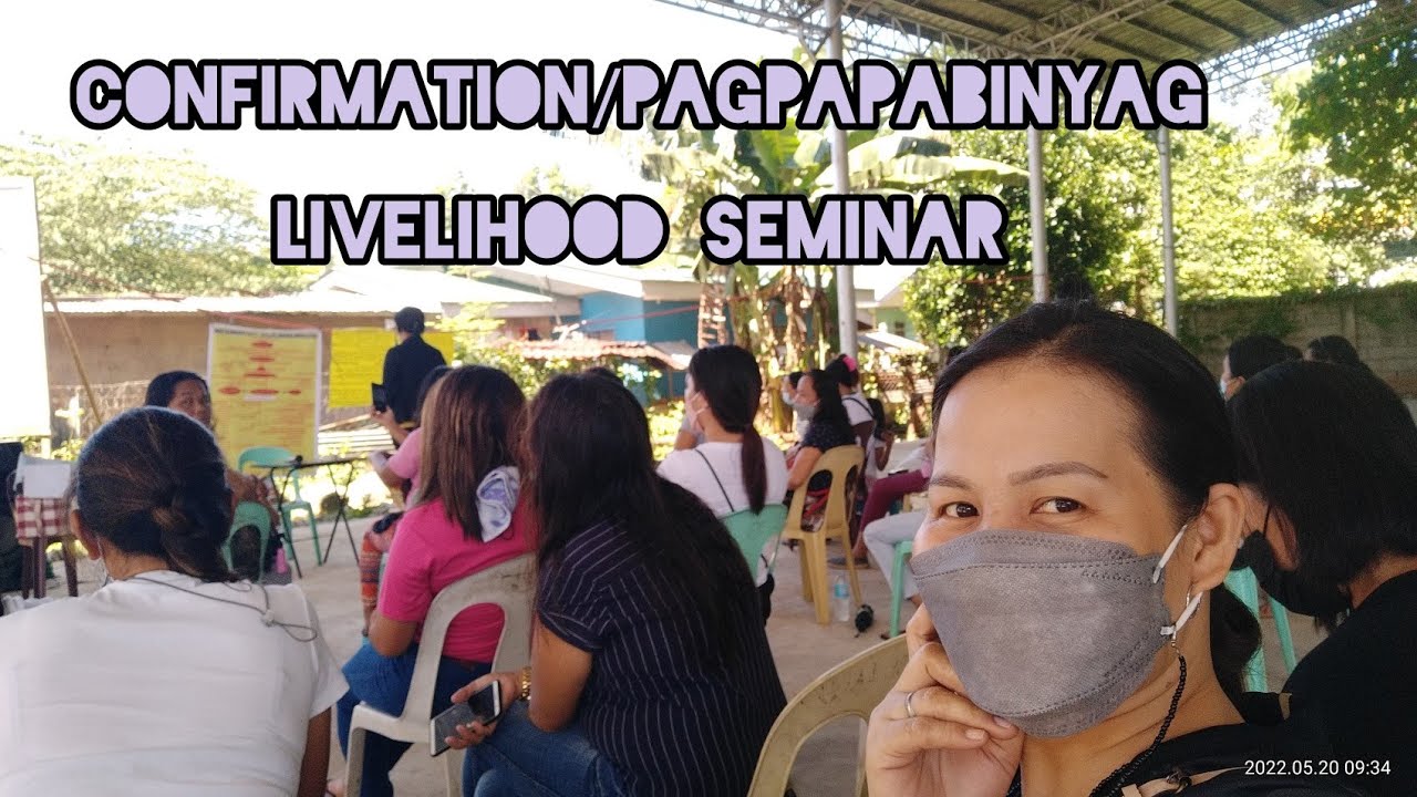 confirmation//pagpapabinyag || livelihood seminar - YouTube