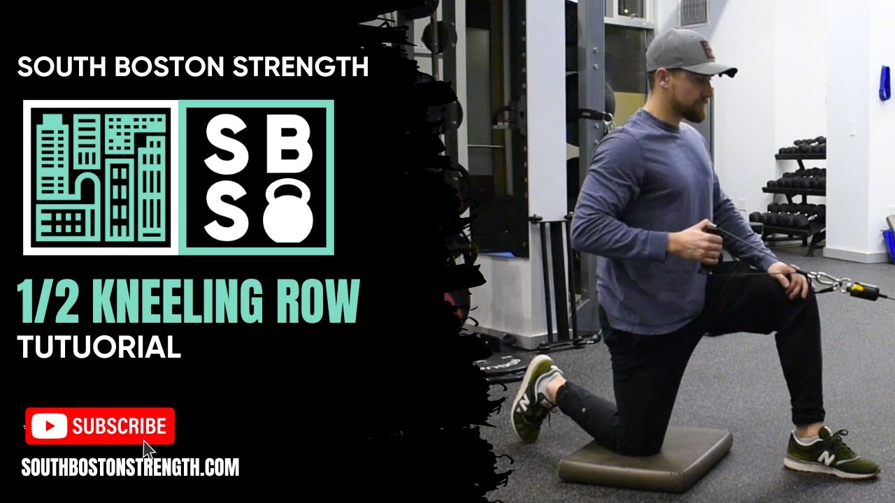 1/2 Kneeling Row Tutorial - YouTube