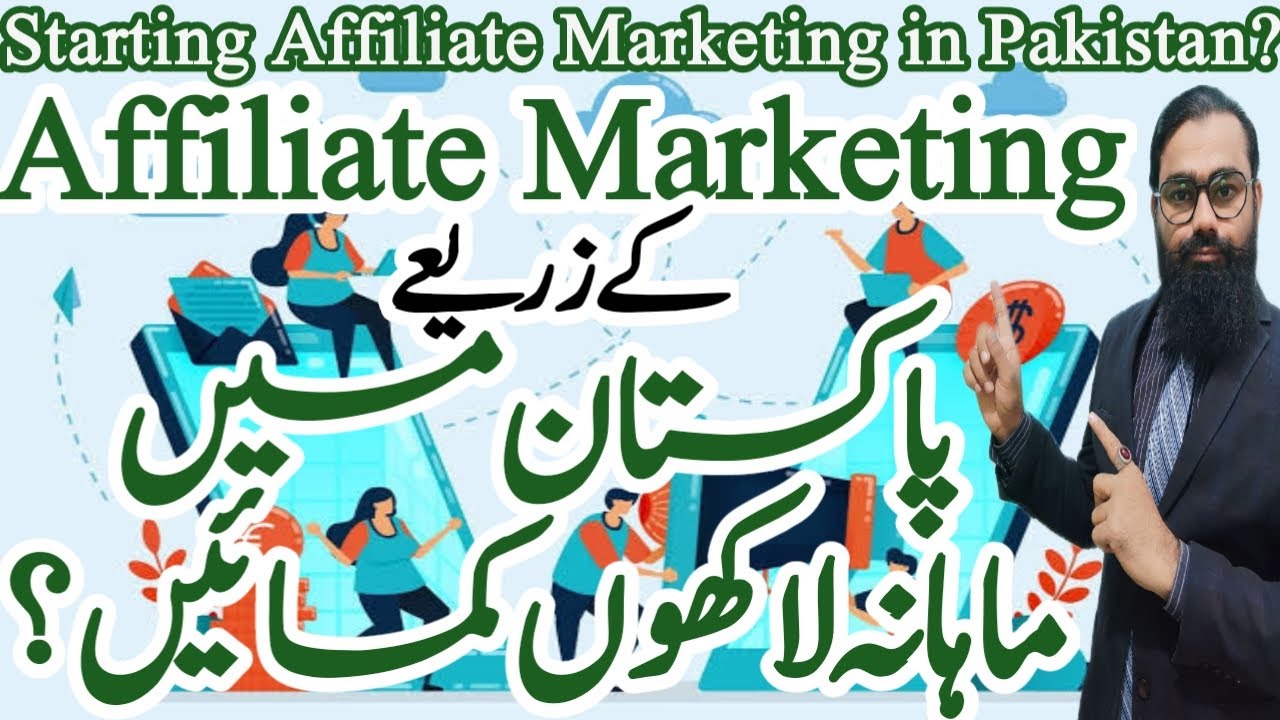 Starting Affiliate Marketing in Pakistan: Tips and Techniques - YouTube