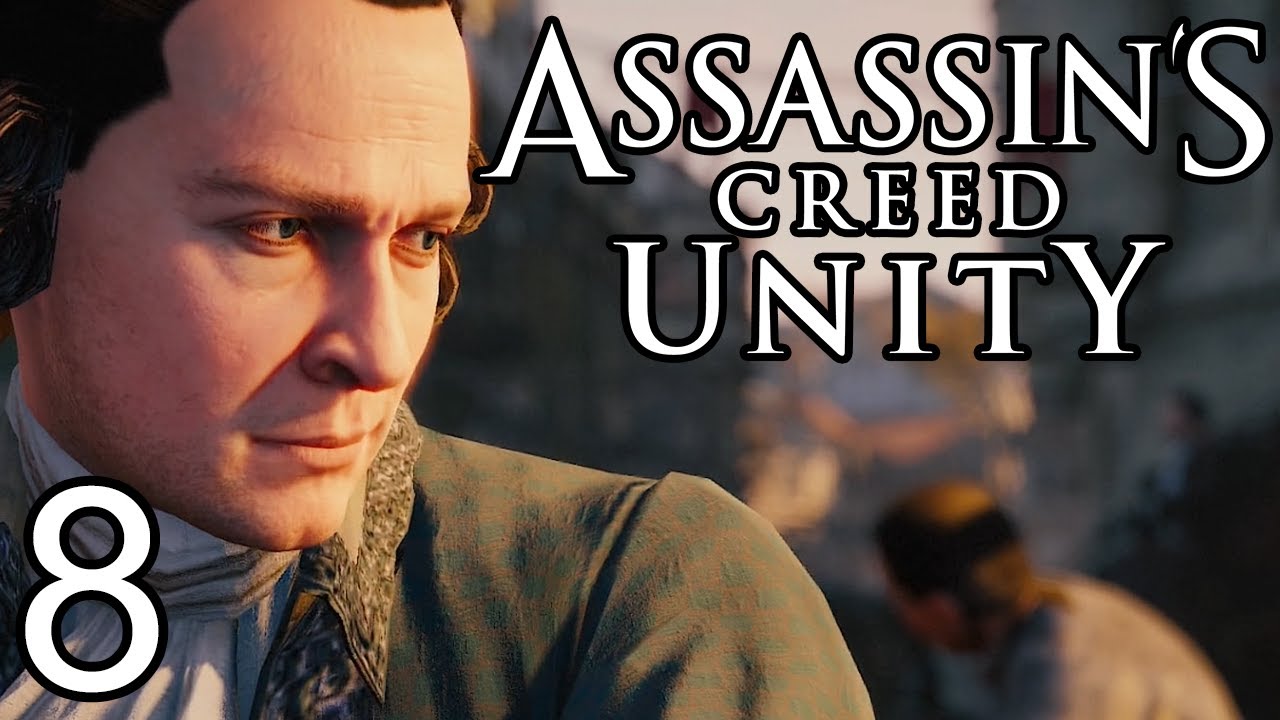 Assassin S Creed Unity 100 E8 Heads Will Roll Youtube