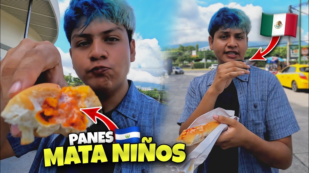 ¿PORQUE SON BARATOS LOS PANES MATA NIÑOS? *Comida Callejera Salvadoreña ...
