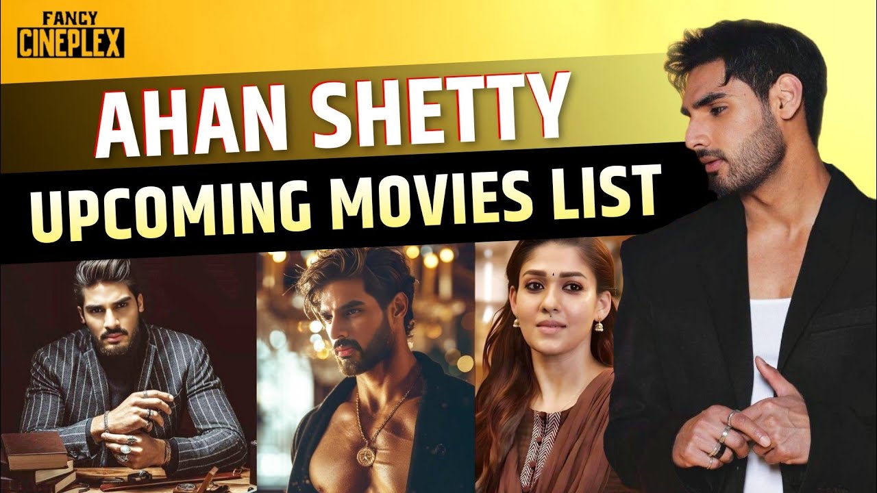 Ahan Shetty upcoming movies 2024-2026 | Ahan Shetty new movie | Ahan ...