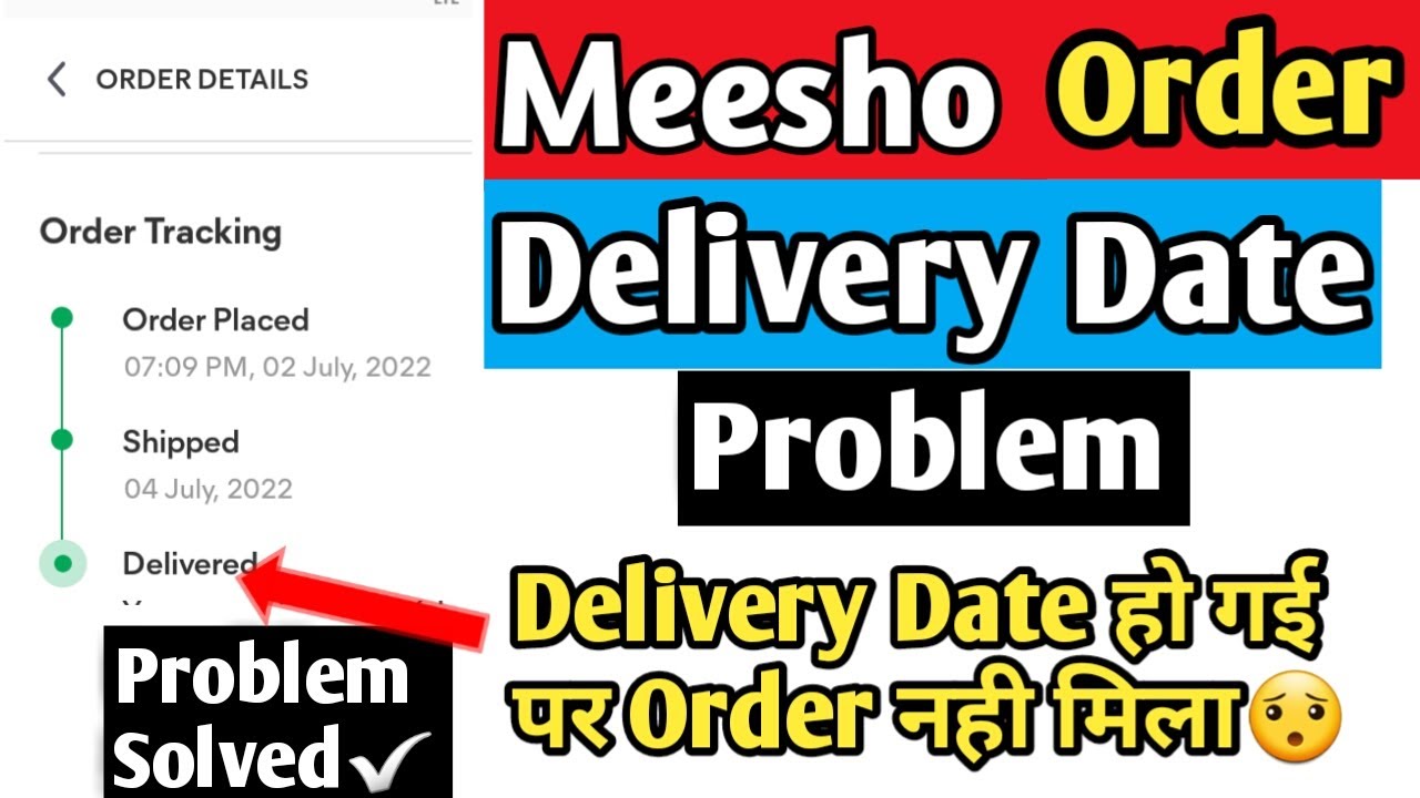 Meesho order delivery date over but order not received||meesho order ...
