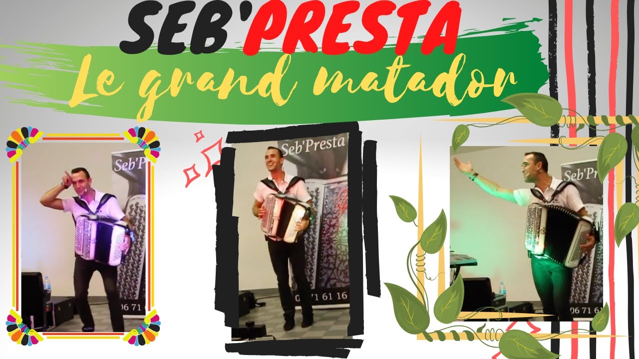 Seb'Presta "Le grand matador" Paso-doble - YouTube