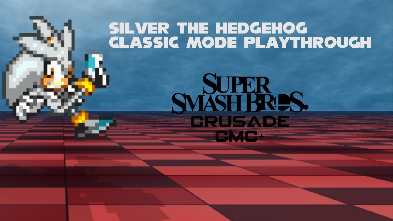 Super Smash Bros. Crusade CMC+ V8 - Silver the Hedgehog (Sonic 06 ...
