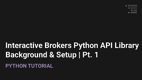 Python APIs - Interactive Brokers API - YouTube