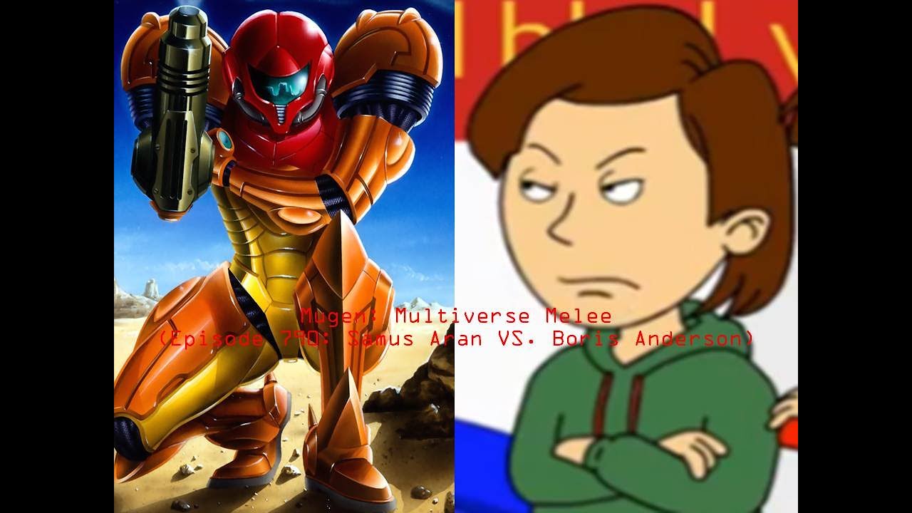 Mugen: Multiverse Melee (Episode 790: Samus Aran VS. Boris Anderson ...