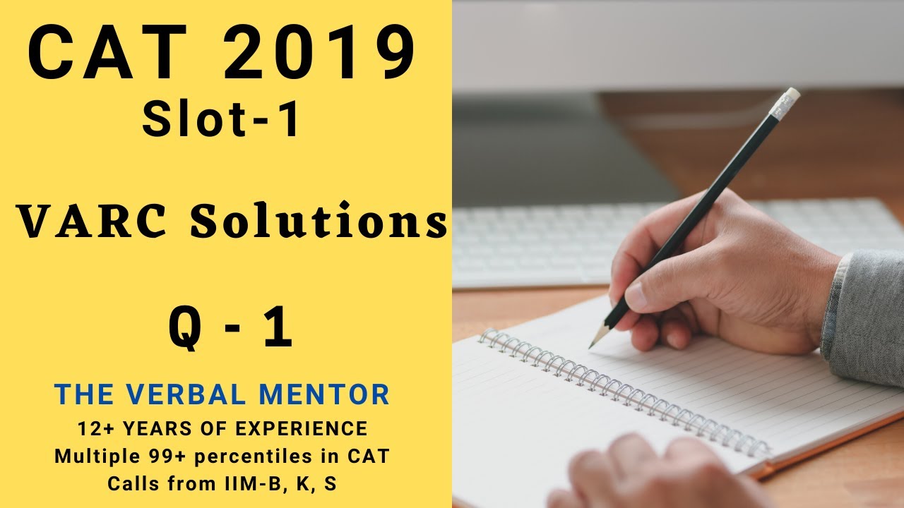 CAT 2019 Slot 1 | VARC | Q-1 | Detailed Solution | Verbal Preparation ...