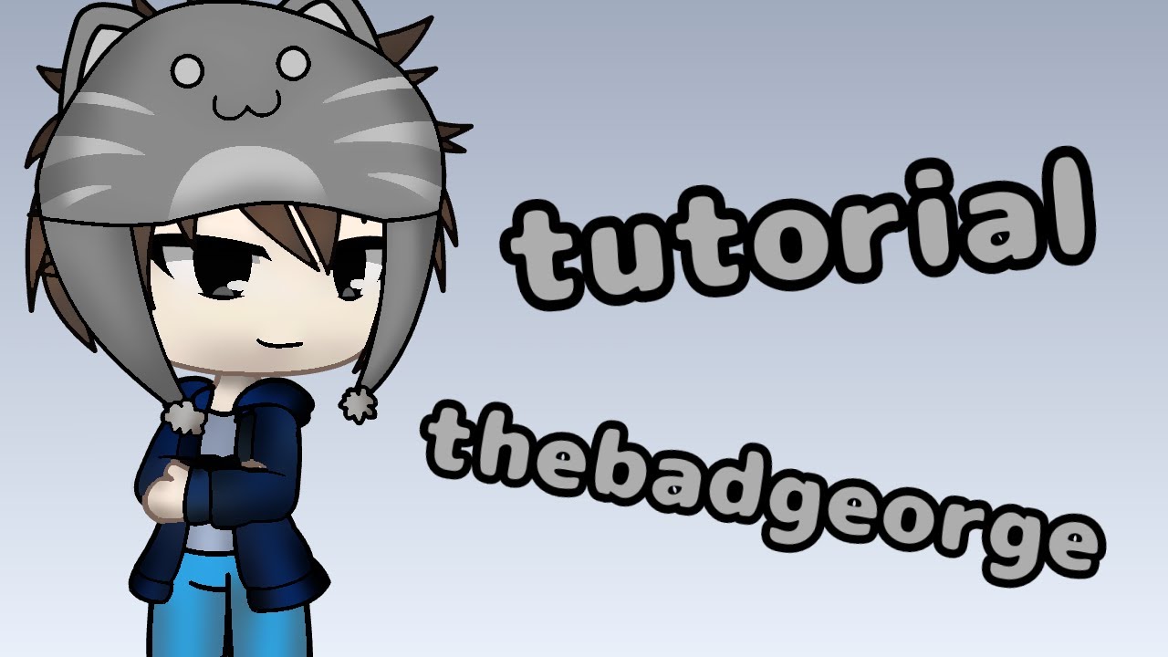 COME CREARE THE BAD GEORGE SU GACHA LIFE - Gacha_Karol_Chan - YouTube