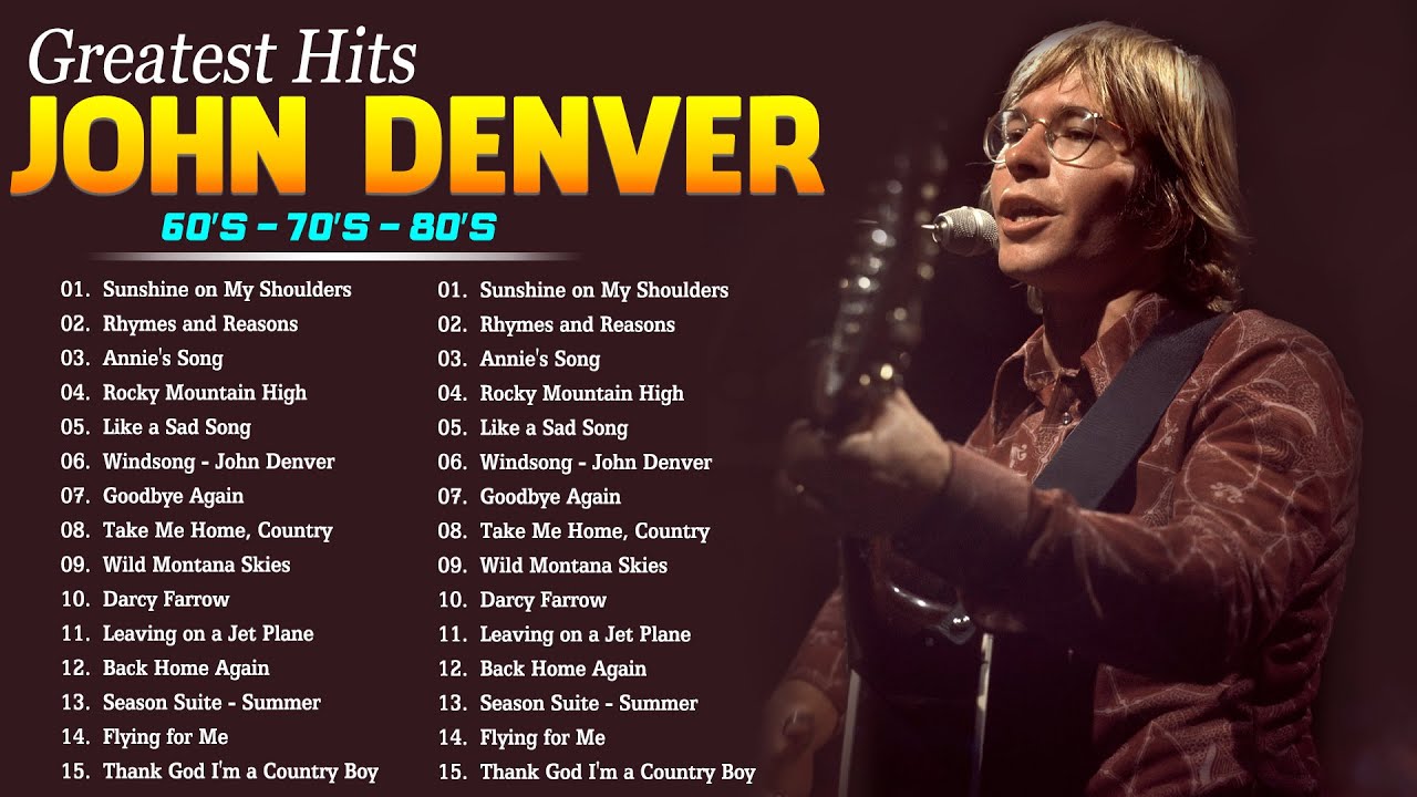 John Denver Full Album - John Denver Best Songs - John Denver Greatest ...
