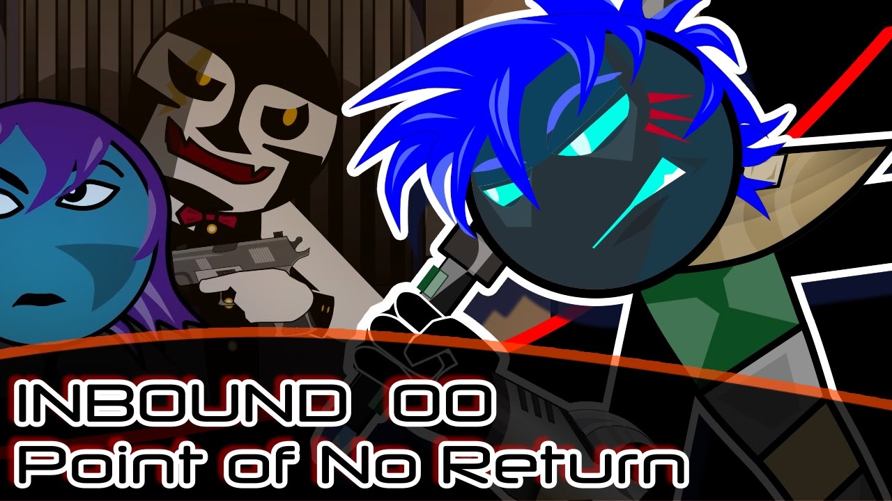 InBound- Episode 00 Point of No Return - YouTube