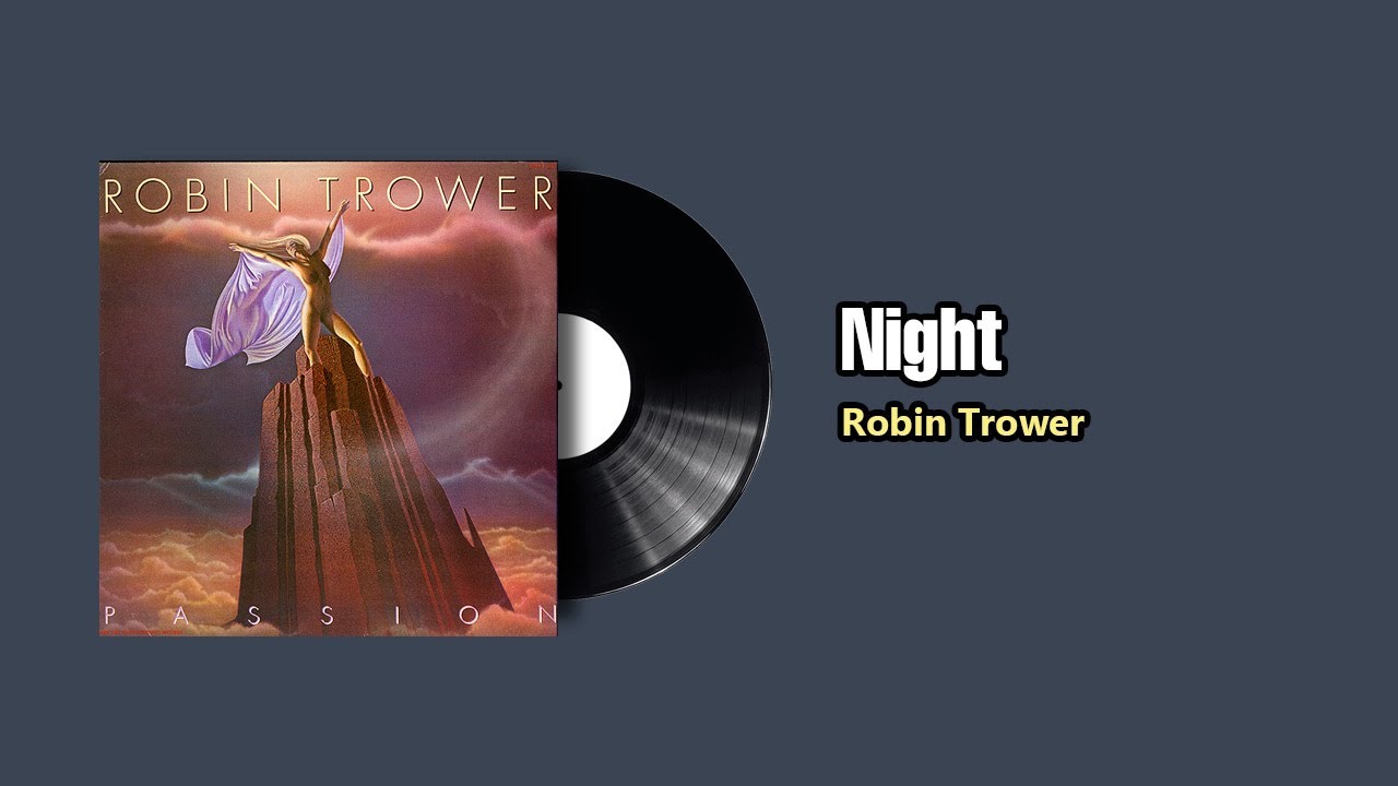 Night - Robin Trower (1987) - YouTube