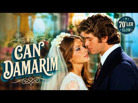 CAN DAMARIM | 70’ler Türkçe Retro & Nostaljik Şarkılar