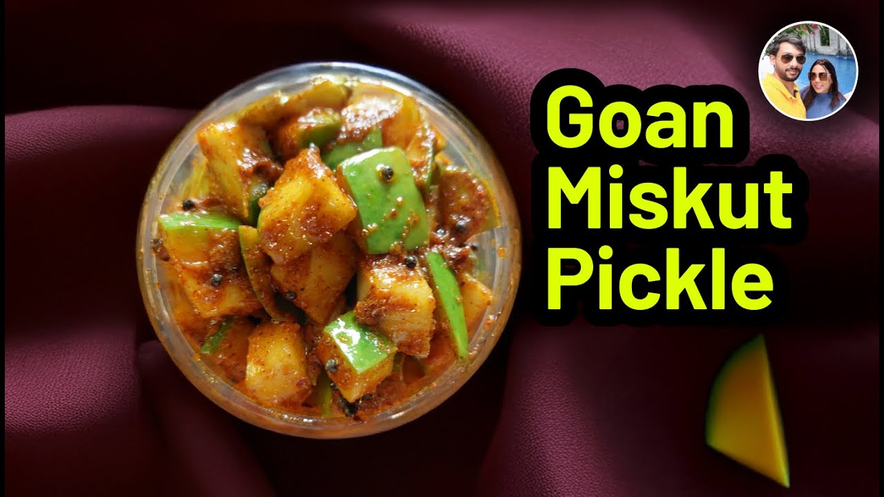 Goan Miskut/Goan Mango Miskut/Instant Mango Pickle/Raw Mango Pickle ...