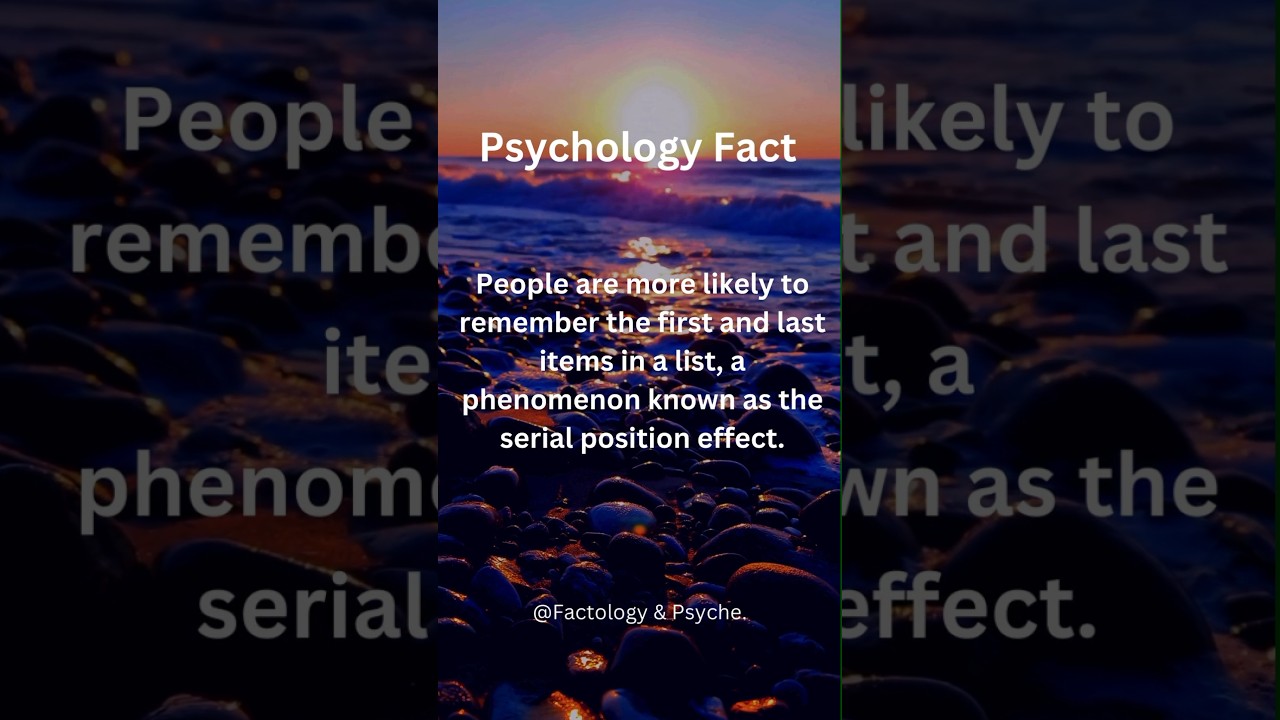 🤯Psychology fact: people are more likely to remember🤔 first and_ - YouTube