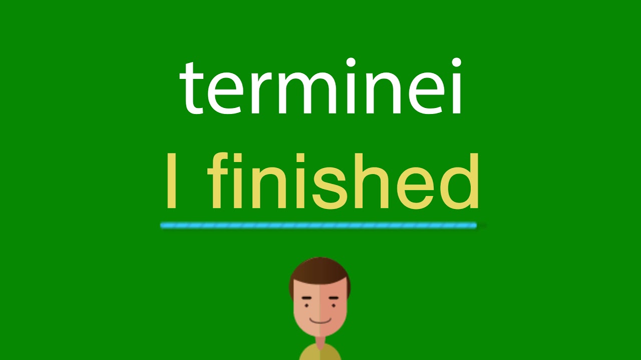 Como dizer terminei em inglês - YouTube