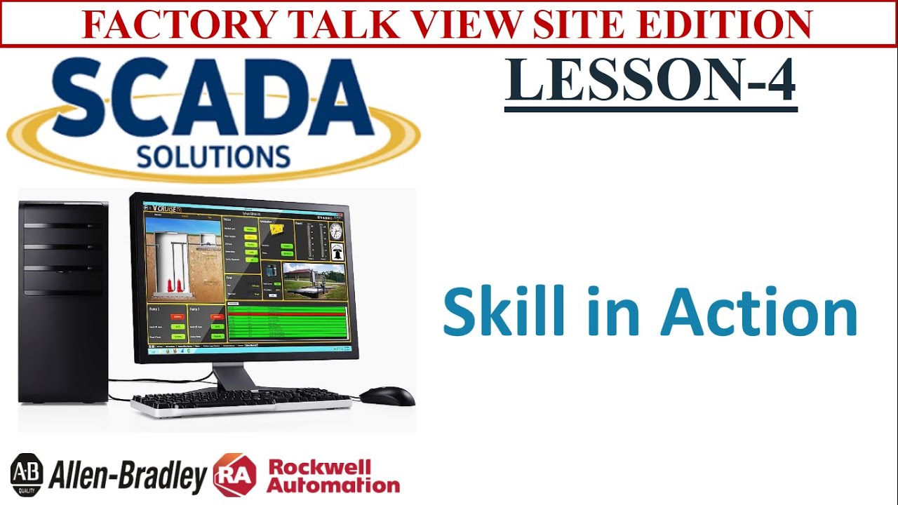 4. Skill in Action || SCADA TRAINING || ROCKWELL AUTOMATION - YouTube