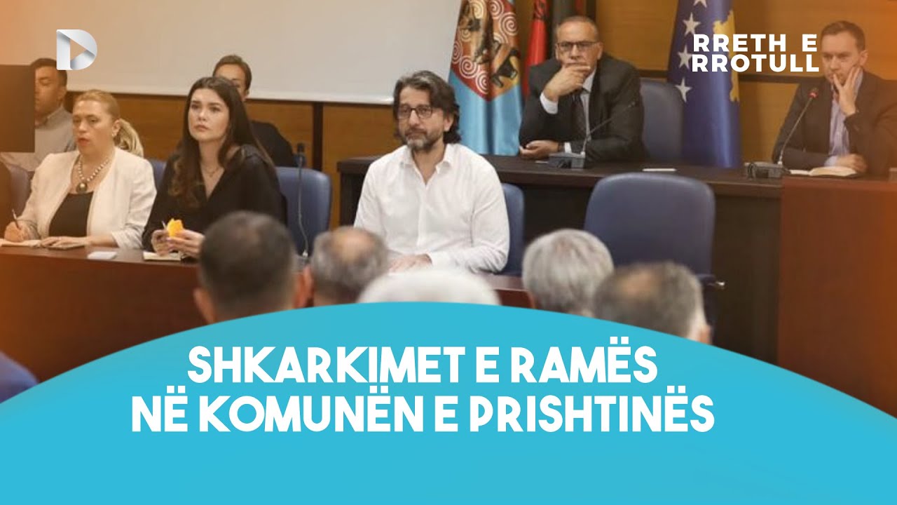 🔴RRETH E RROTULL: Shkarkimet e Ramës në Komunën e Prishtinës - YouTube