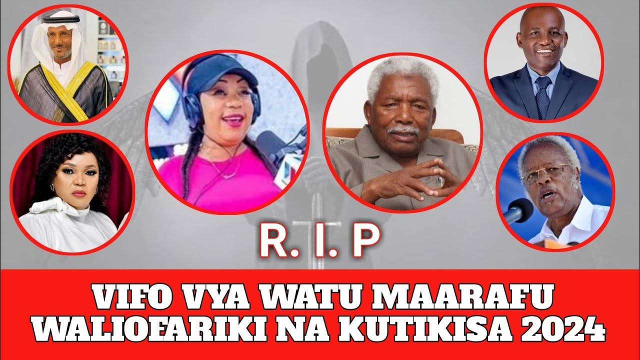 🔴 #INASIKITISHA VIFO VYA WATU MAARAFU VILIVYOTIKISA 2024 | MAAGANO ...