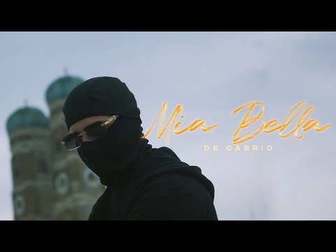DE CABRIO - MIA BELLA (OFFICIAL VIDEO)