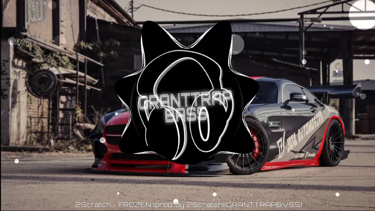 2Scratch - FROZEN (prod. by 2Scratch)(GRANTTRAPBVSS) - YouTube