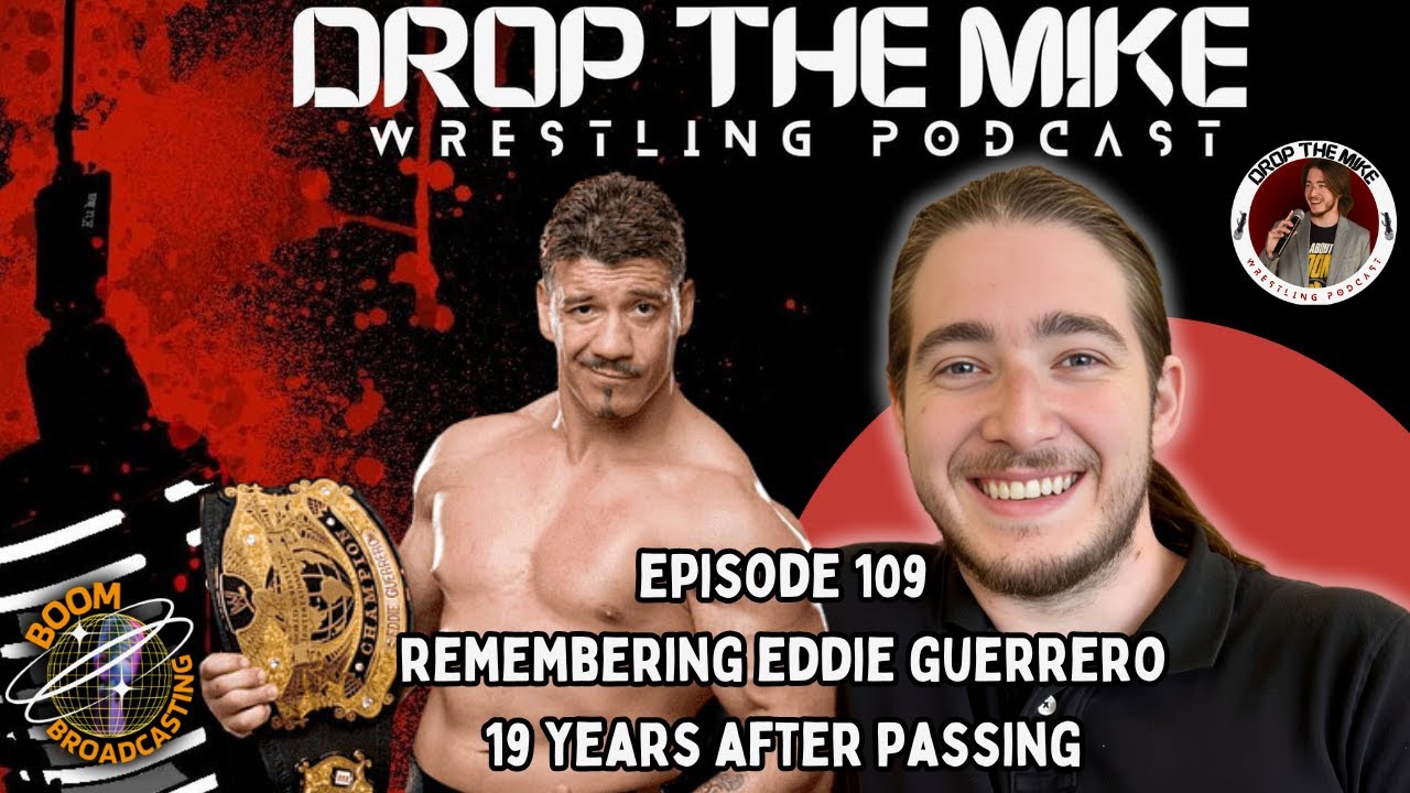 Remembering Eddie Guerrero on Drop the Mike - YouTube