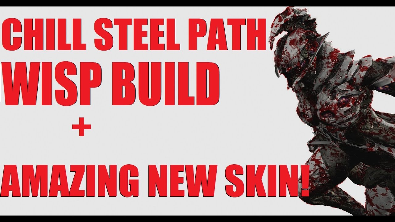 [WARFRAME] My Current WISP Build + Favorite Weapons/Loadout To Use With ...