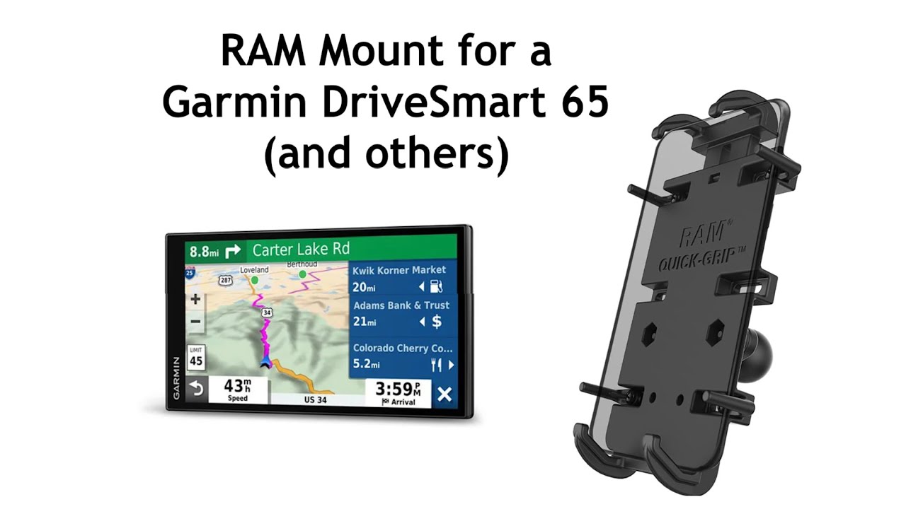 RAM mount for a Garmin DriveSmart 65 - YouTube