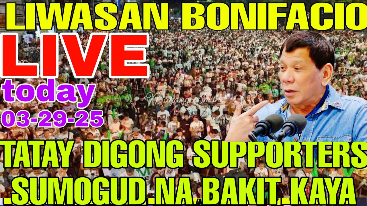 LIVE LIWASAN BONIFACIO MANILA FPRRD SUPPORTERS PINATAYAN NG ILAW BAKIT ...