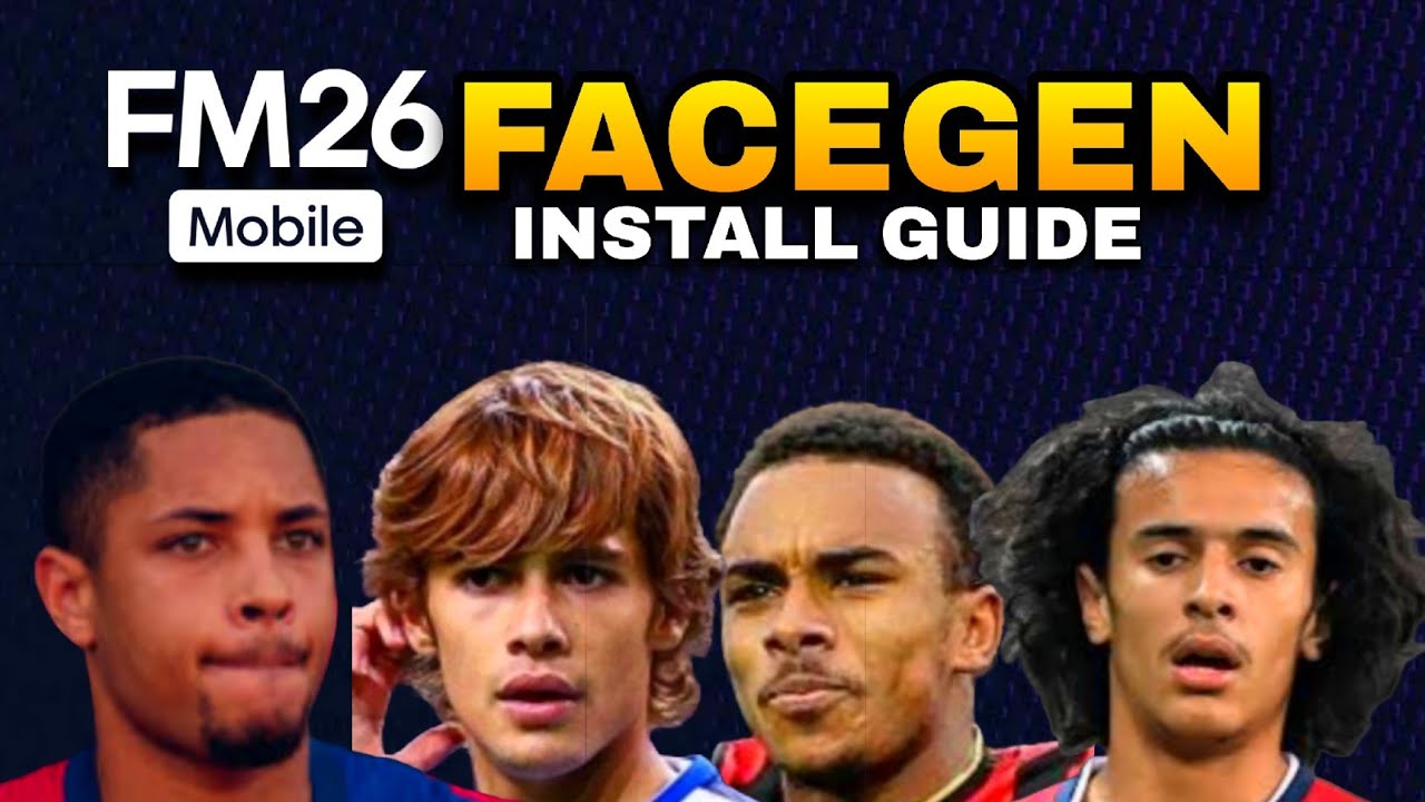 FM26 Mobile Realistic Newgen Facepack | FM26 Mobile FACEGEN Fix After ...
