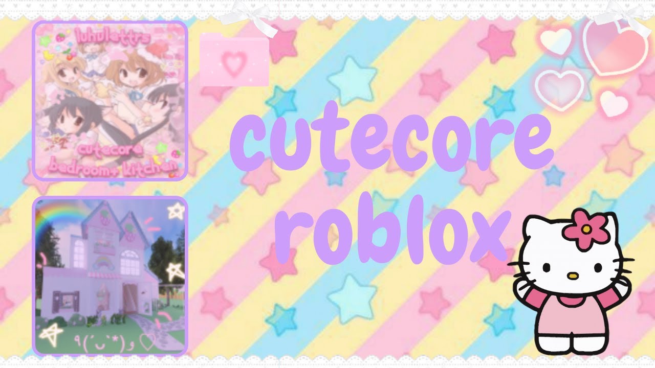 Cutecore roblox 🍥🌈🌺🍓💗🐾 - YouTube