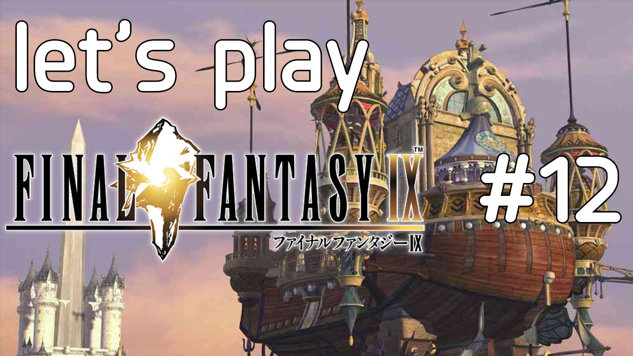 Let's Play Final Fantasy IX #12 - Bells - YouTube