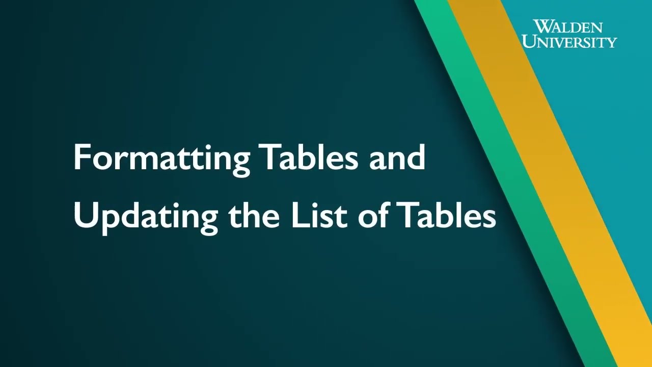 Capstone Formatting: Formatting Tables and Updating the List of Tables ...