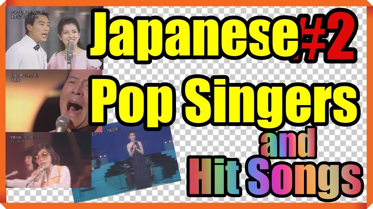 Part2 Japanese Pop Singers and Hit Songs You should know (Re-up) Ginza ...