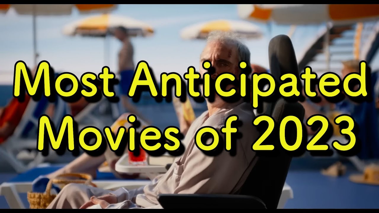 Must See Movies 2023 - YouTube