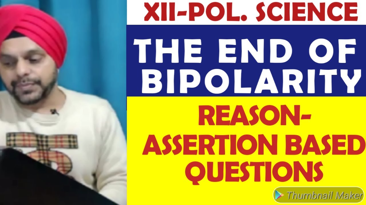 THE END OF BIPOLARITY REASON ASSERTION BASED QUESTIONS REASON the-end-of-bipolarity-reason-assertion-based-questions-reason