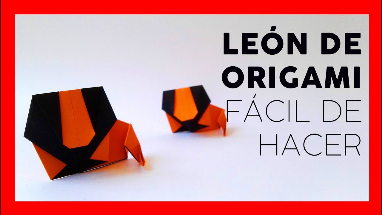 🦁 León de Origami 😃👍 Fácil de hacer - YouTube