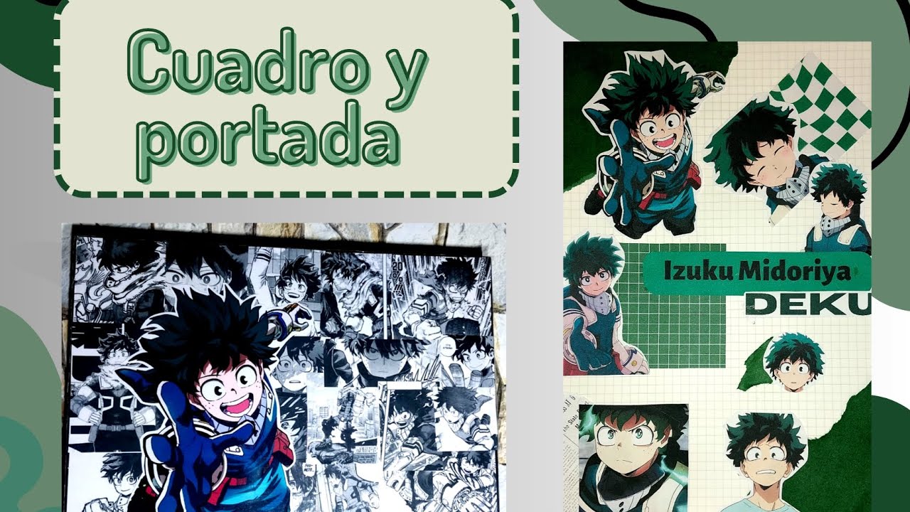 Portada y cuadro de anime/ Deku, Boku no hero Academia💕#manualidades # ...